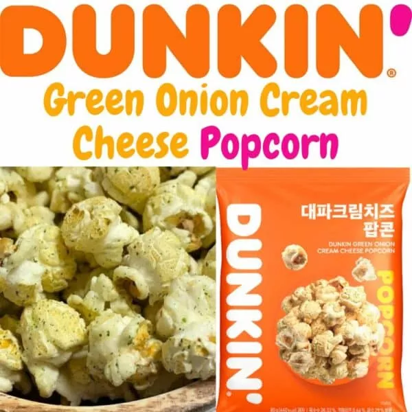 Korea Dunkin Popcorn (Green Onion and Cream Cheese) | Snack Affair